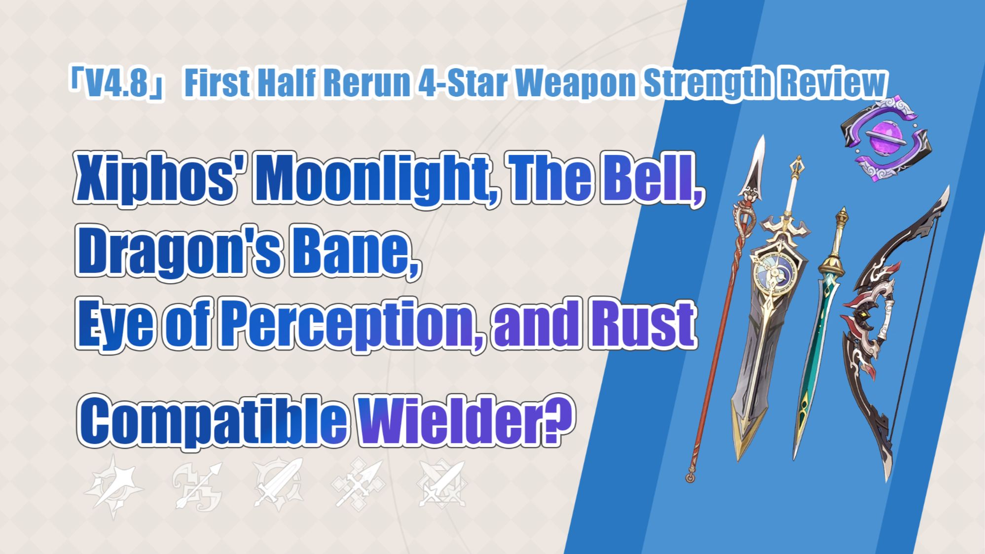 [V4.8] Compatible Wielder of Xiphos' Moonlight & The Bell & Dragon's ...