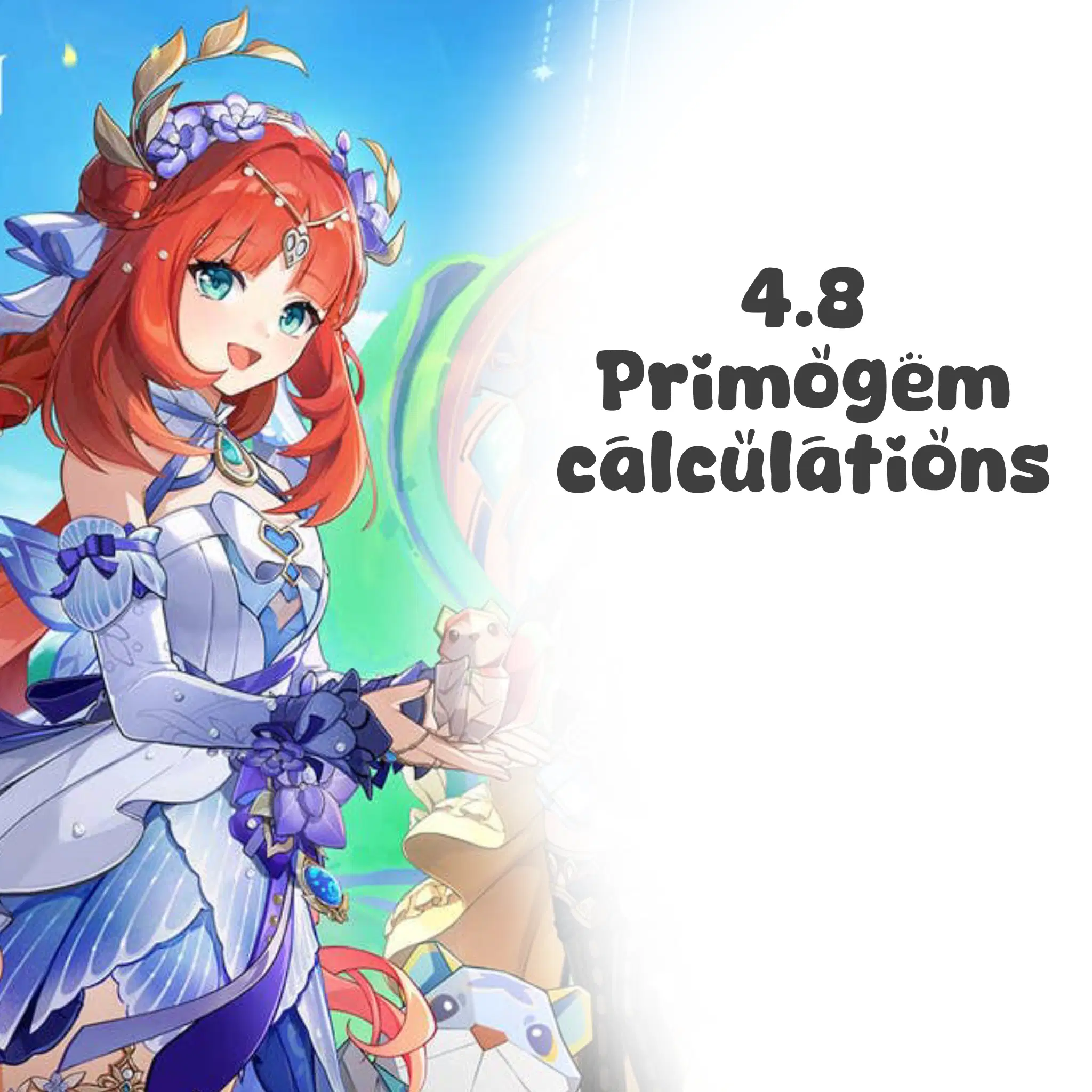 4.8 Primogem calculations Genshin Impact | HoYoLAB