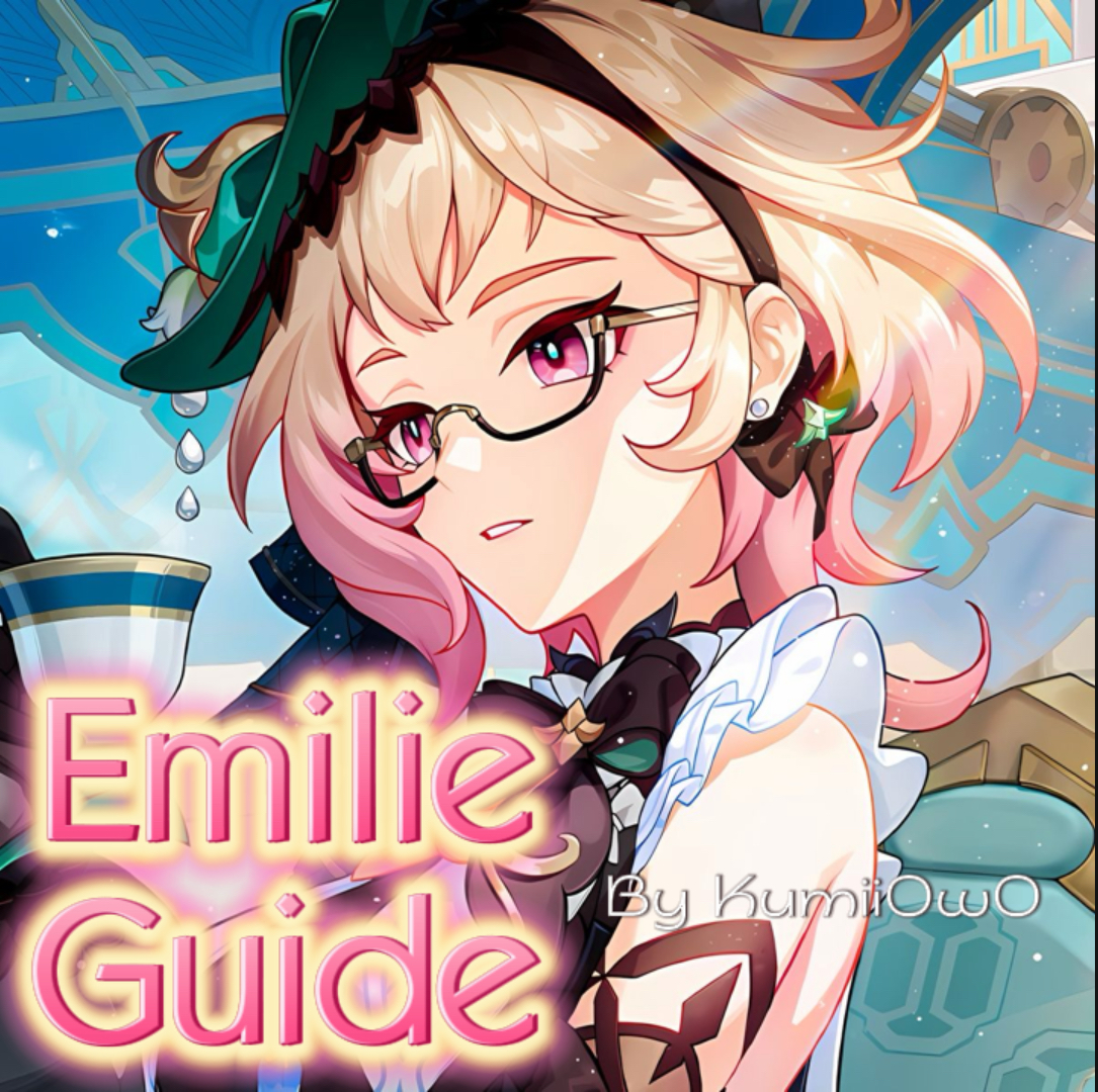 How to build Emilie guide!!🎀 Genshin Impact | HoYoLAB