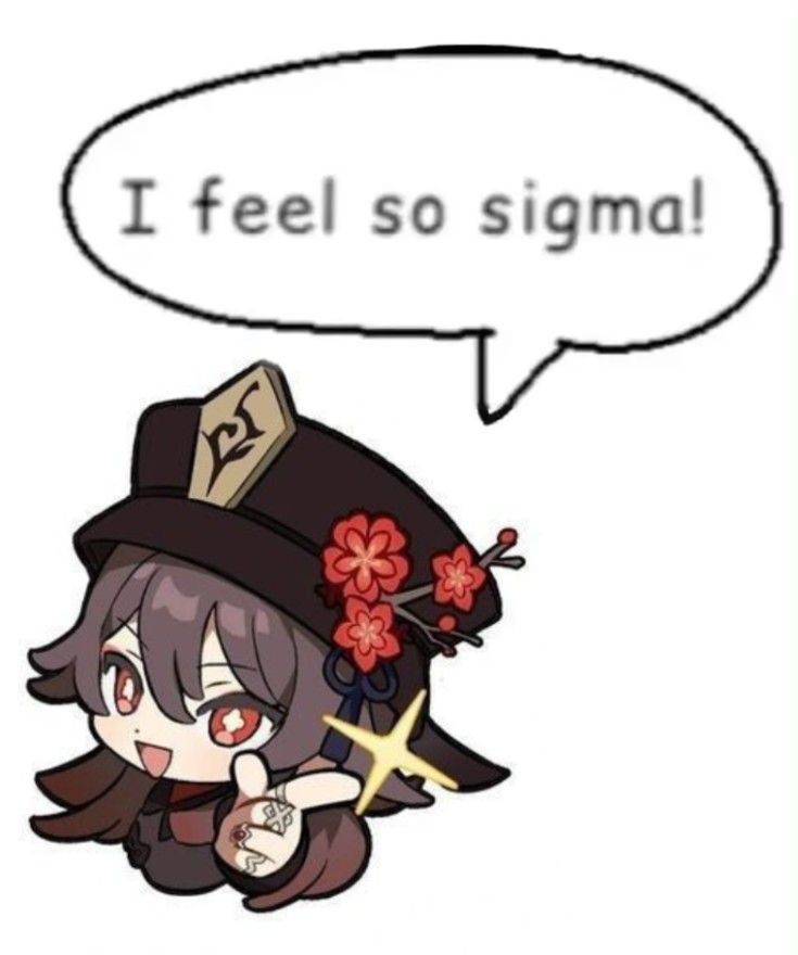 I feel so sigma! Genshin Impact | HoYoLAB