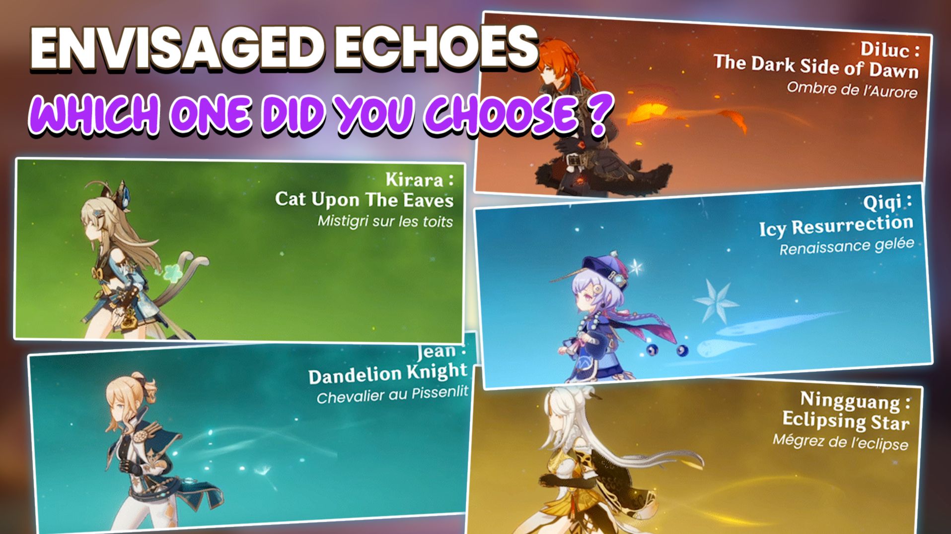 【Minigame】 POLL — Envisaged Echoes : Which echo did you choose ? Genshin Impact | HoYoLAB