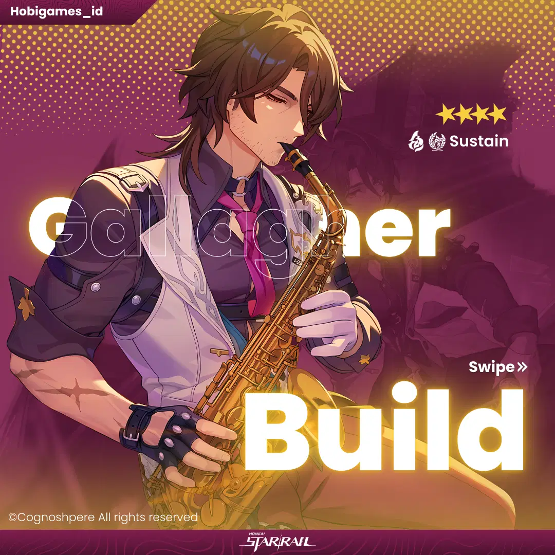 [Guide] [EN/ID] Gallagher Build Recomendation Honkai: Star Rail | HoYoLAB
