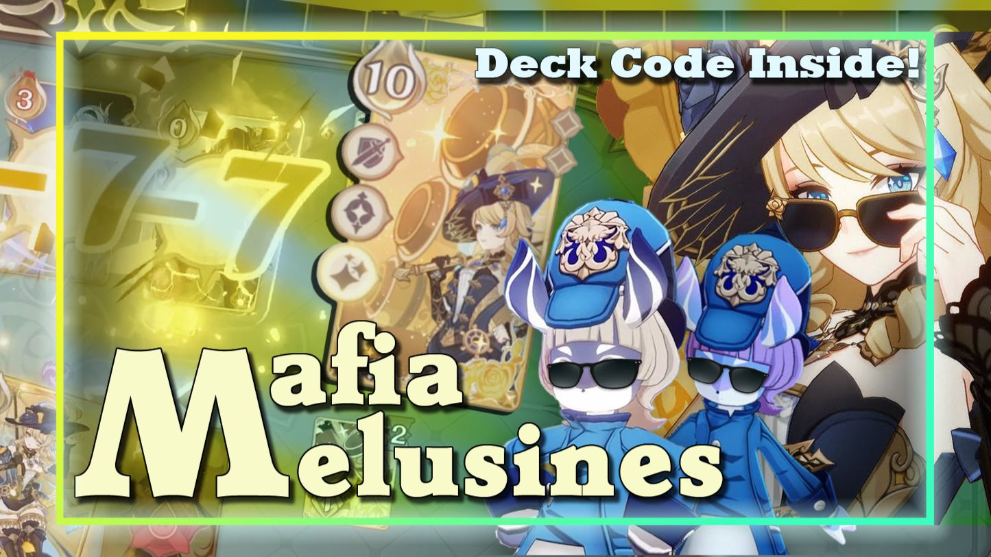 Navia's Melusine Mafia Deck (Genshin TCG Deck Showcase) Genshin Impact ...