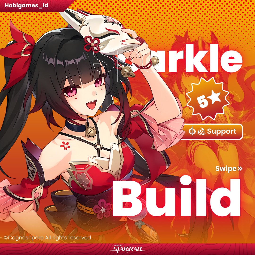 [Guide] [EN/ID] Sparkle Build Recomendation Honkai: Star Rail | HoYoLAB