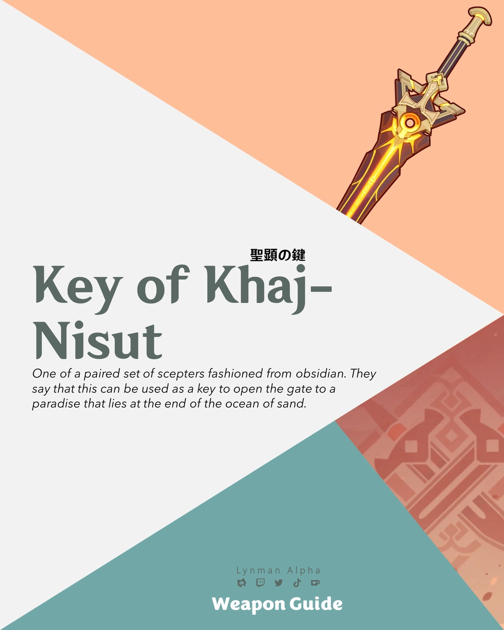 Key of Khaj-Nisut | Genshin Impact Weapon Guide Genshin Impact | HoYoLAB