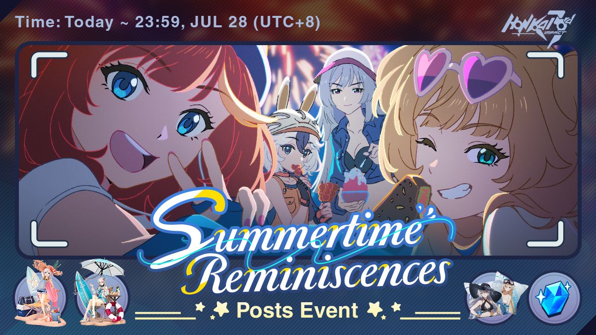 Summertime Reminiscences Posts Event Results Honkai Impact 3rd | HoYoLAB