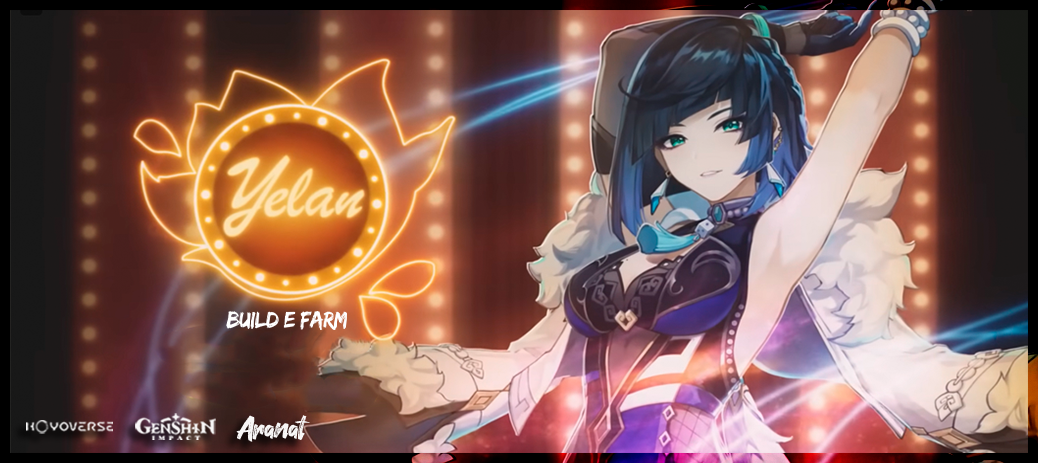 Guia de Personagem - Yelan Genshin Impact | HoYoLAB
