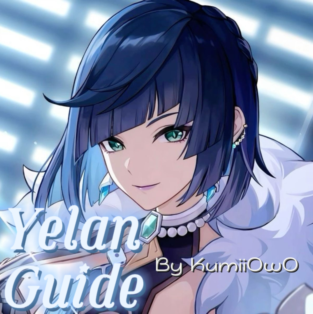 How to build Yelan guide!!🎀 Genshin Impact | HoYoLAB