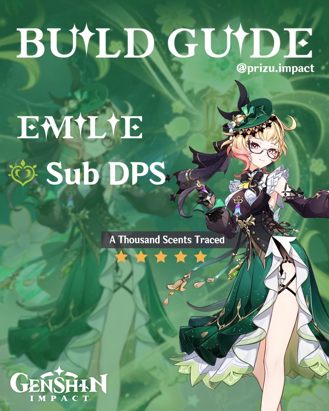 Emilie Build Guide 🍀🍀 Genshin Impact | HoYoLAB