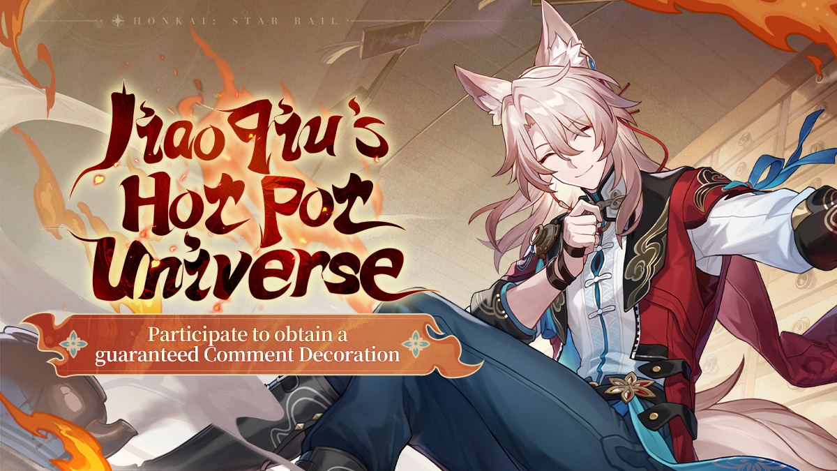 Event With Rewards — Jiaoqiu's Hot Pot Universe! Jiaoqiu Character ...