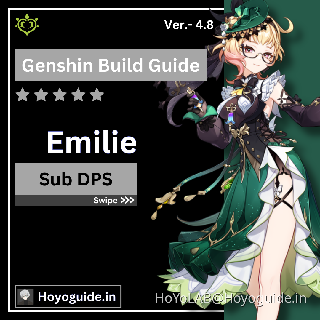 Emilie Guide Genshin Impact | HoYoLAB
