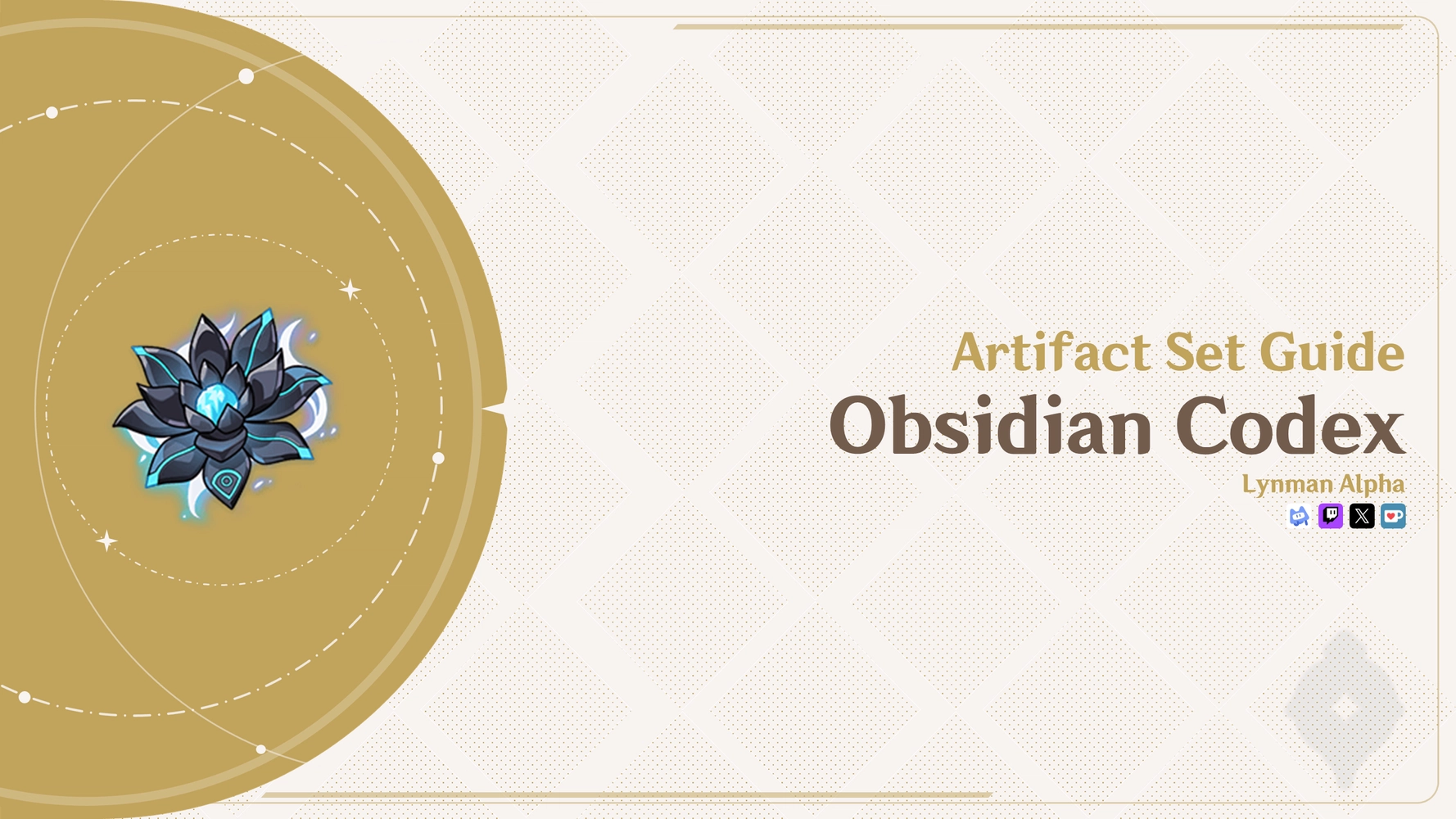 Obsidian Codex | Artifact Set Guide [v5.0] Genshin Impact | HoYoLAB