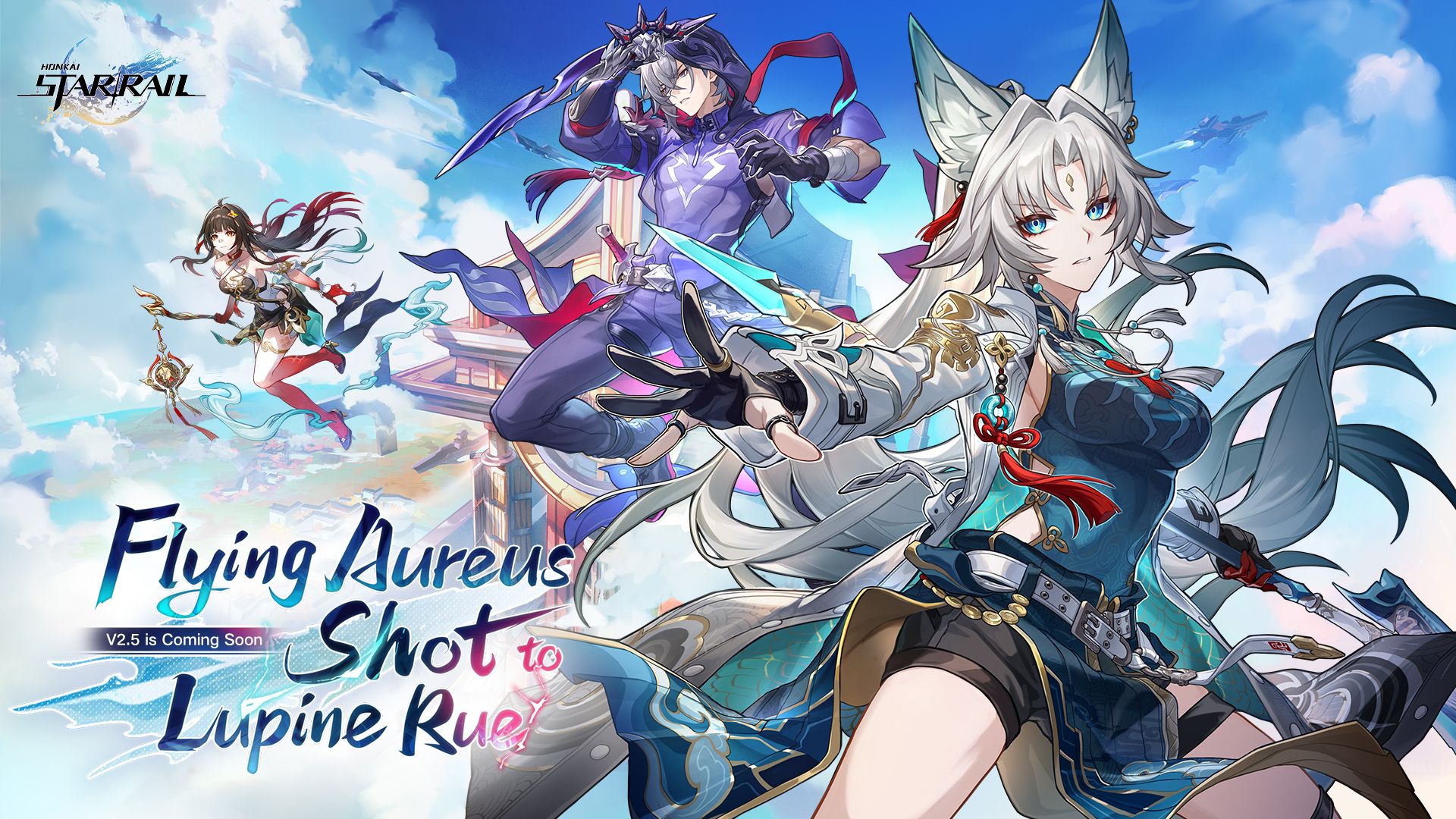 Version 2.5 Trailer — "Flying Aureus Shot to Lupine Rue" | Honkai: Star ...