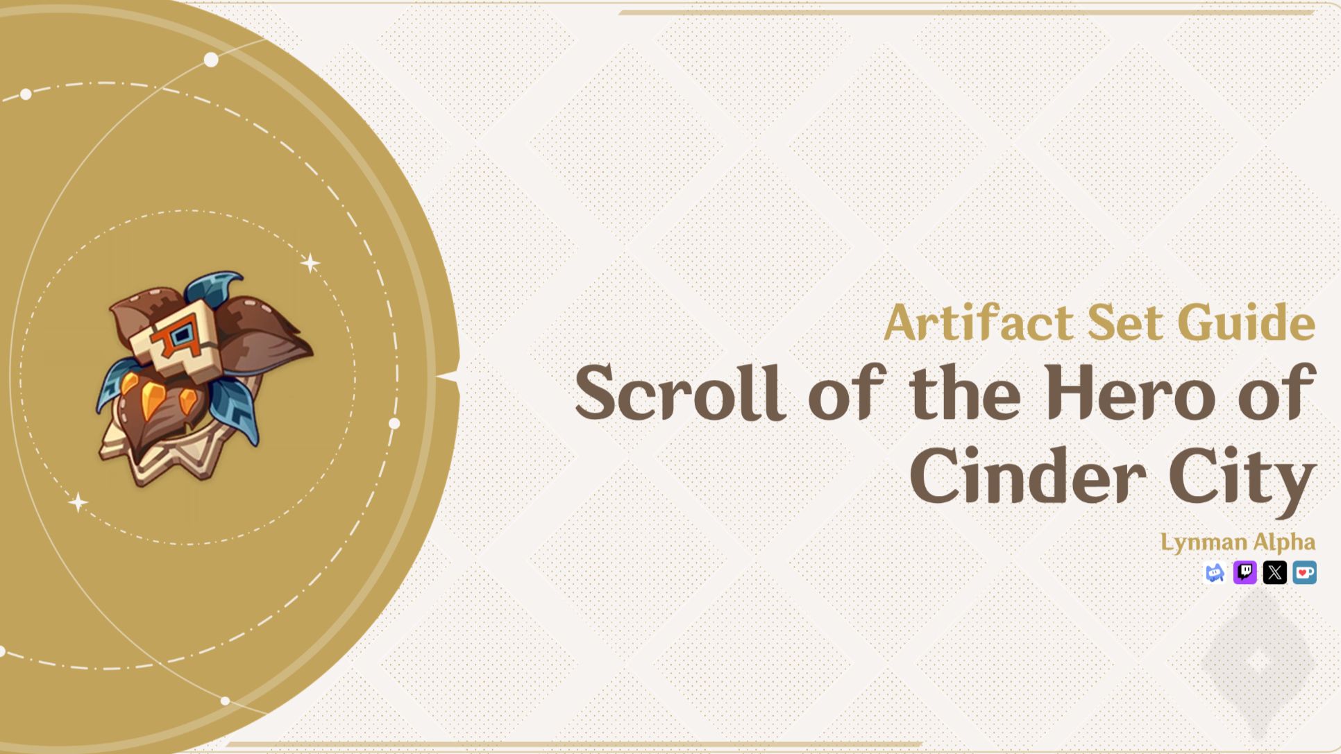 Scroll of the Hero of Cinder City | Artifact Set Guide [v5.0] Genshin Impact | HoYoLAB