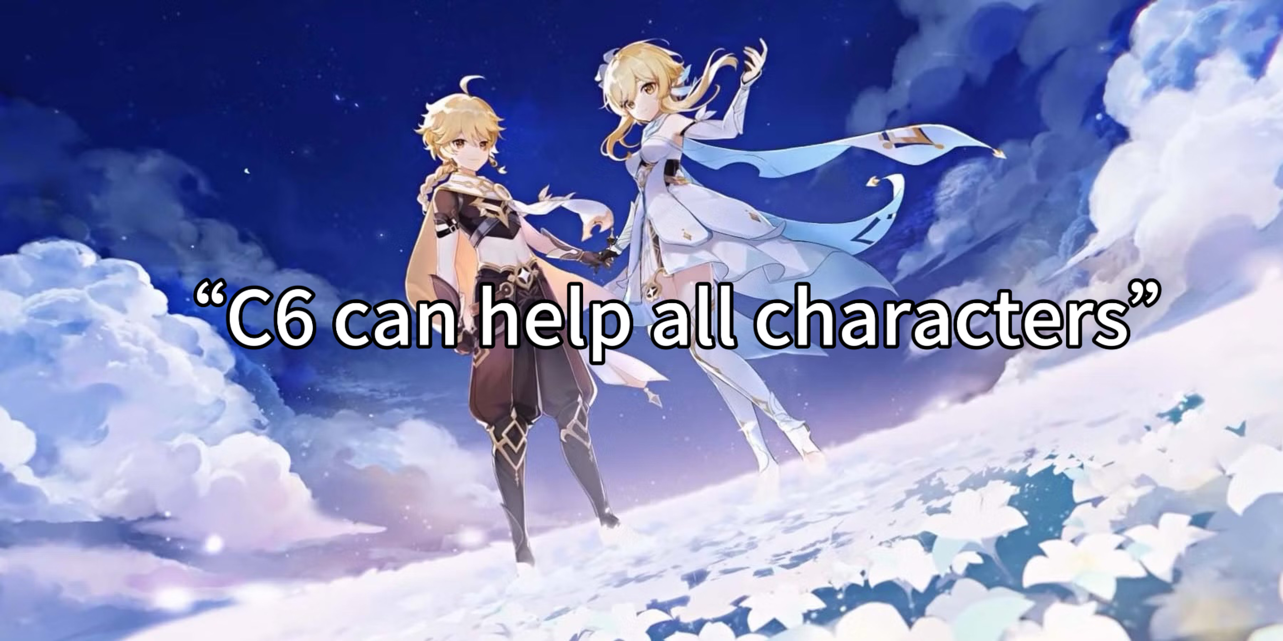 “C6 can help all characters..” Genshin Impact | HoYoLAB