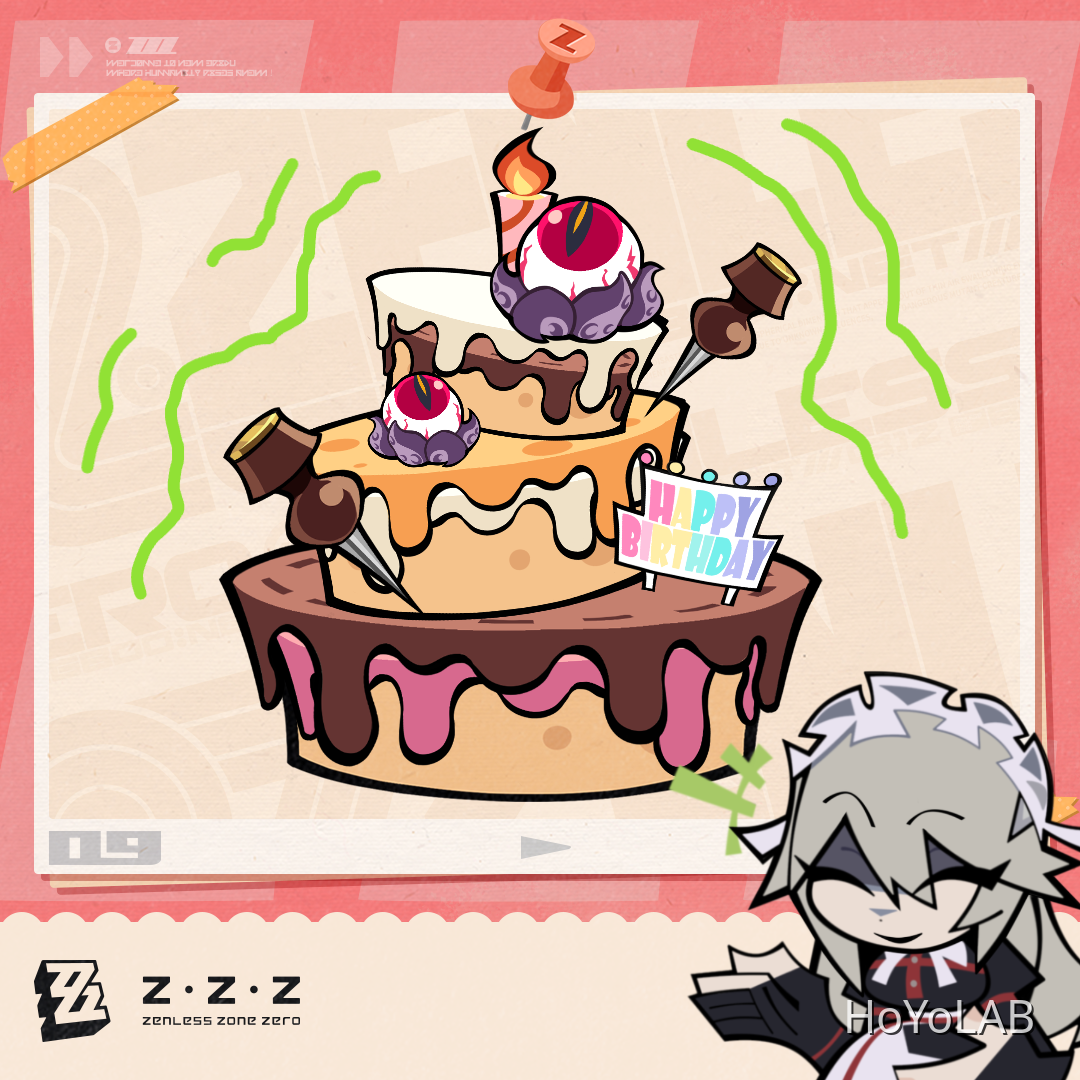 Yummy birthday cake Zenless Zone Zero | HoYoLAB