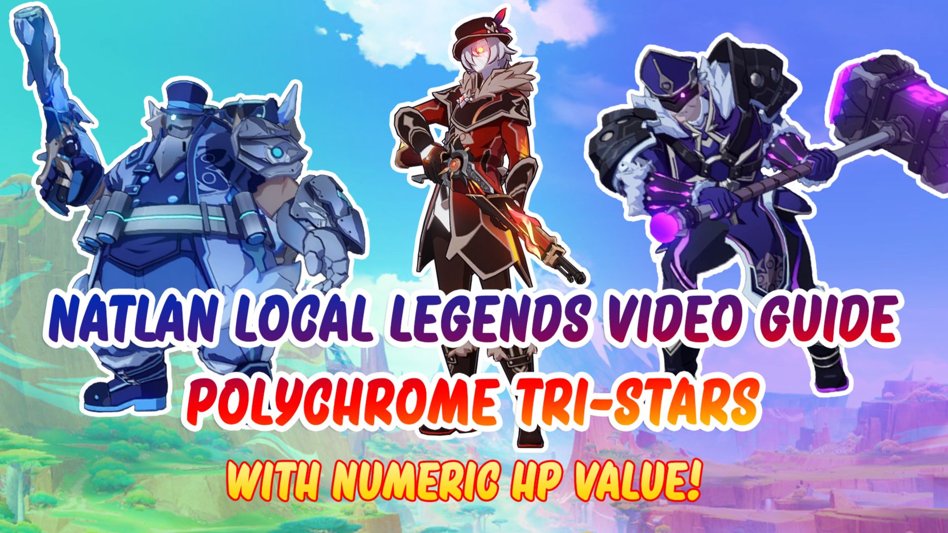 Natlan local legend Polychrome Tri-Stars video guide (with numeric HP ...