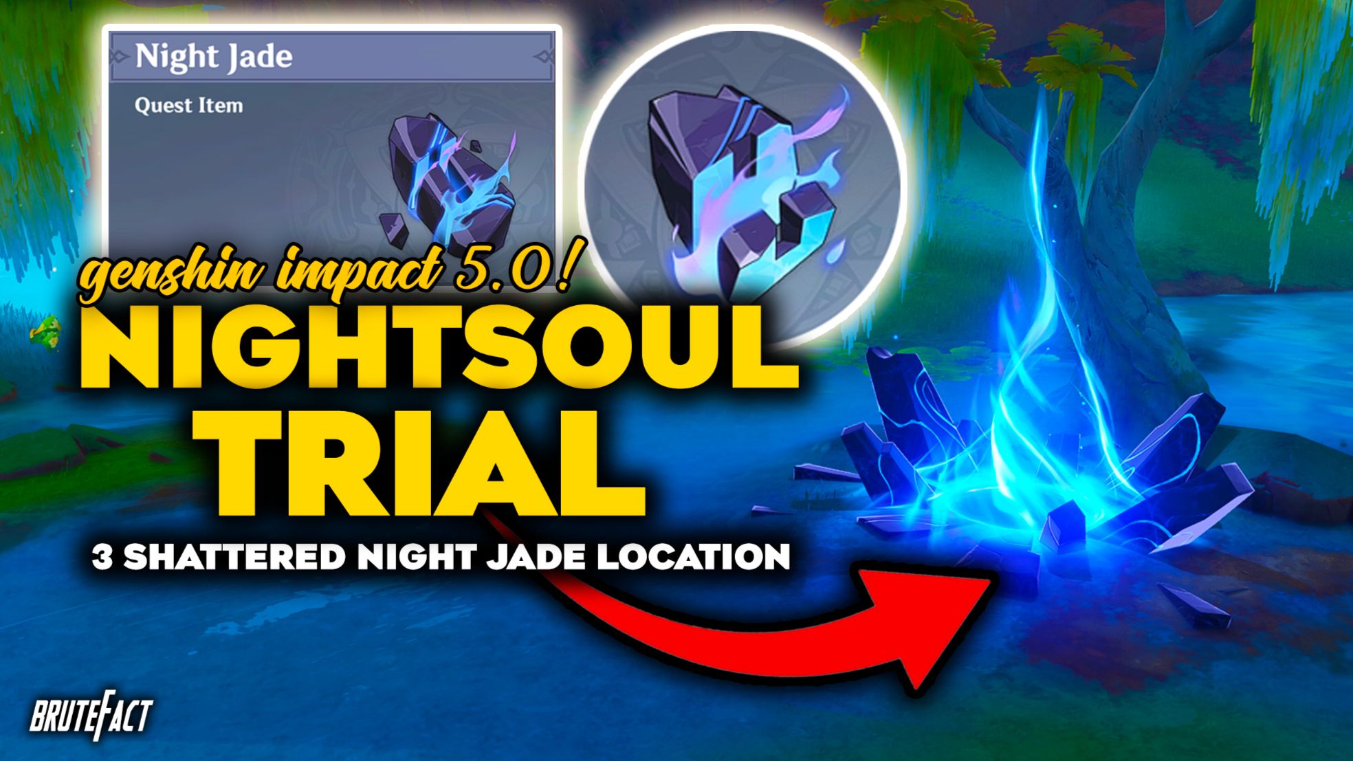 [V5.0] Nightsoul Trial | All 3 Shattered Night Jade Locations | Where ...