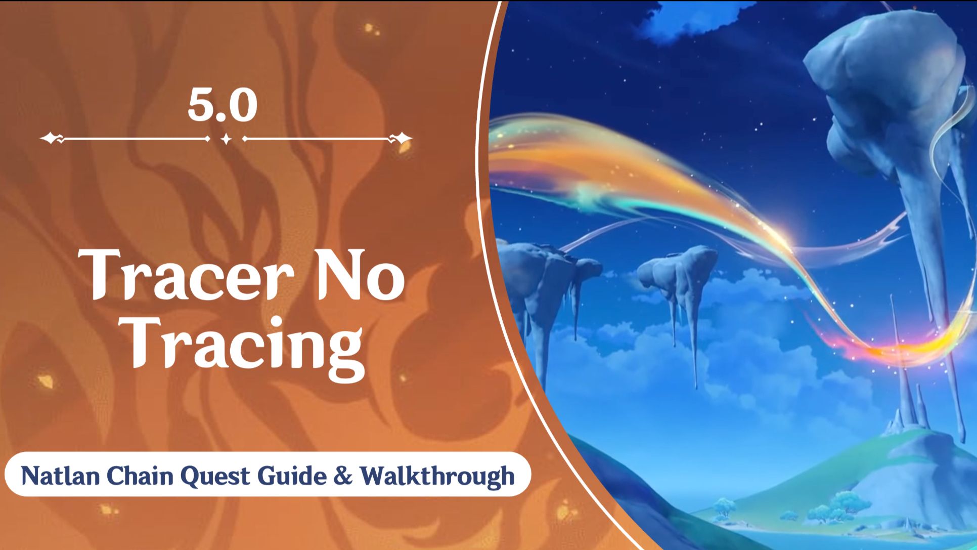[5.0] "Tracer no tracing" | Natlan World Quest Guide & Full Walkthrough ...
