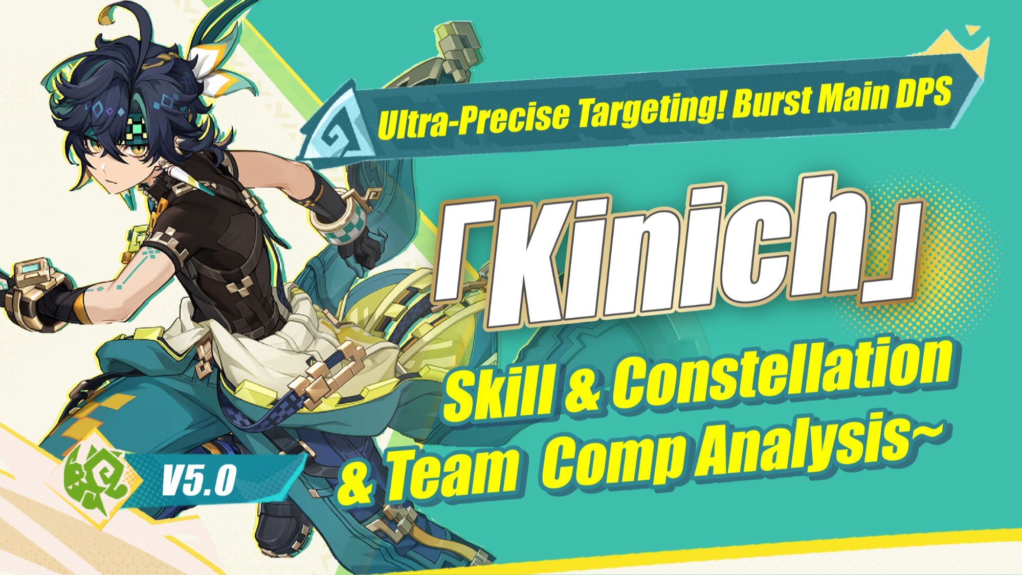 [V5.0] Ultra-Precise Targeting! Burst Main DPS Kinich! | Skill ...