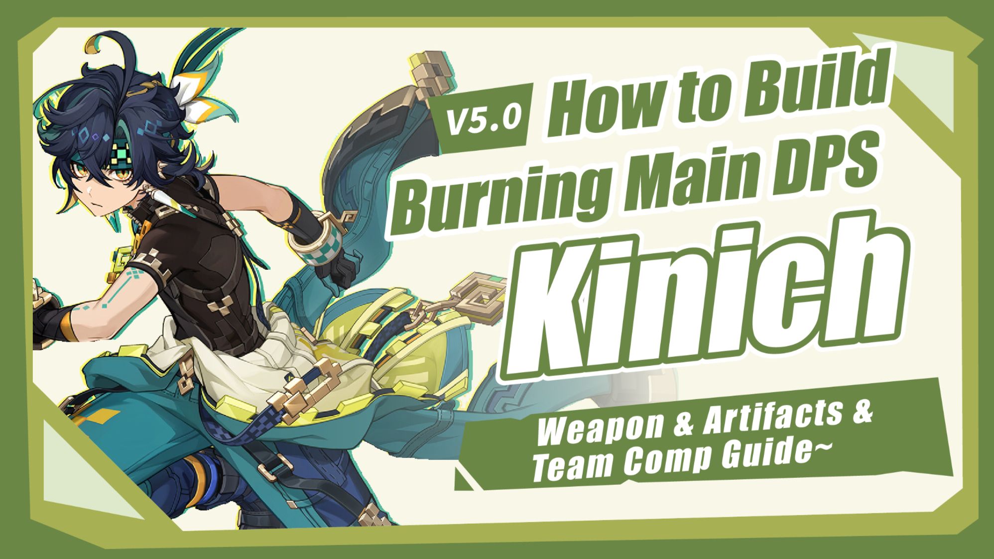 [V5.0] How to Build Burning Main DPS Kinich? | Weapon & Artifact & Team ...