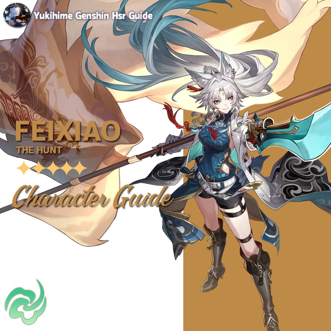 Feixiao Character Guide [2.5] Honkai: Star Rail | HoYoLAB