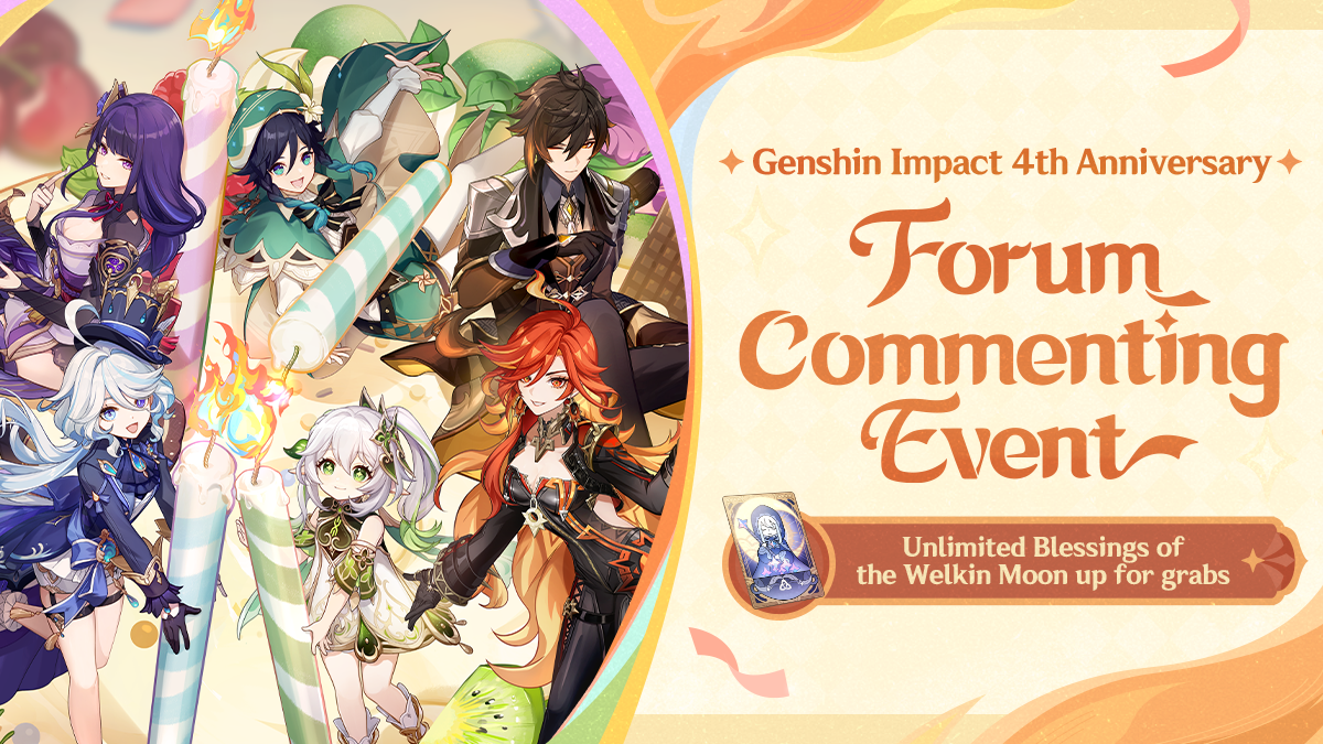 Genshin Impact 4th Anniversary Forum Commenting Event! Take Part to Win a Blessing of the Welkin ...