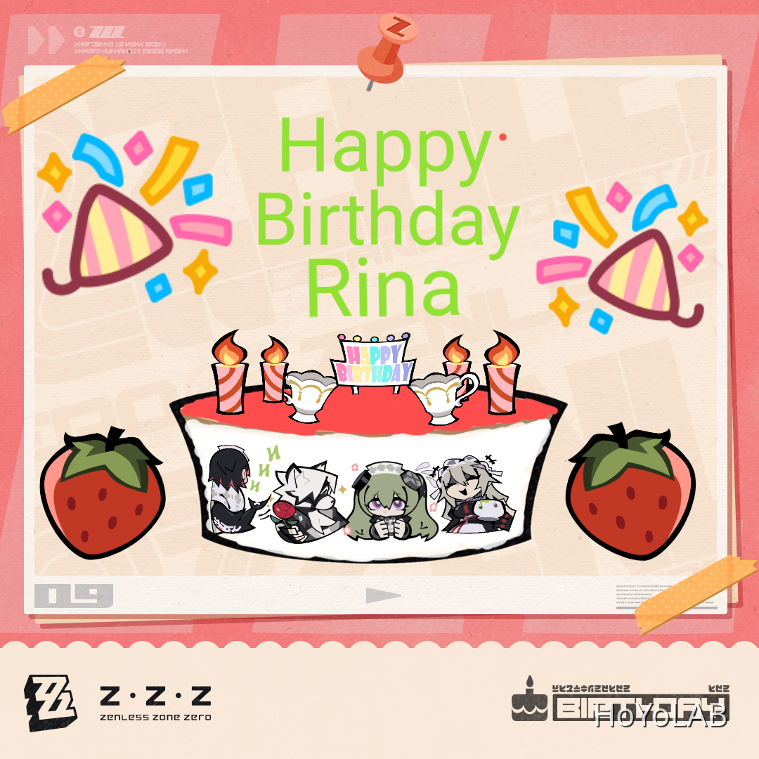 Happy Birthday Rina! Zenless Zone Zero | HoYoLAB