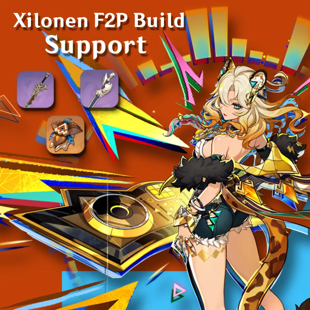 Xilonen Over Simplified Build (support) Genshin Impact | HoYoLAB