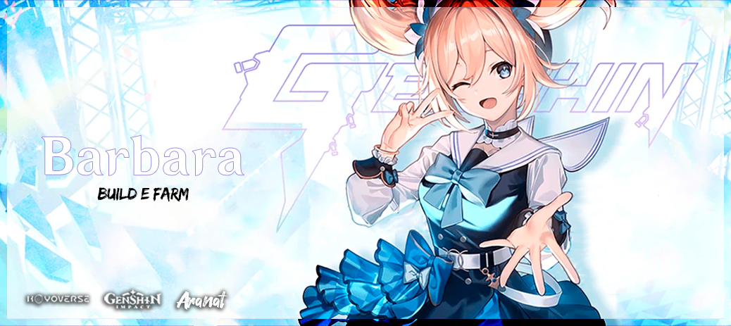 Guia de Personagem - Barbara Genshin Impact | HoYoLAB