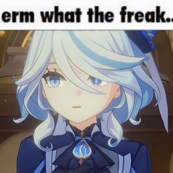 furina meme Genshin Impact | HoYoLAB