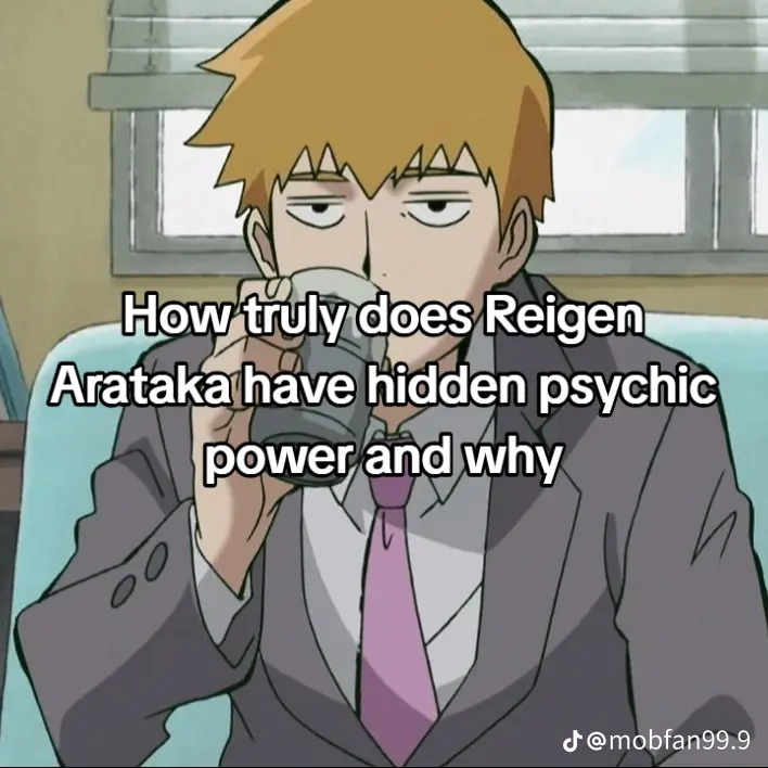Why is reigen so powerful? First 3 slides credit to my friend!! | HoYoLAB