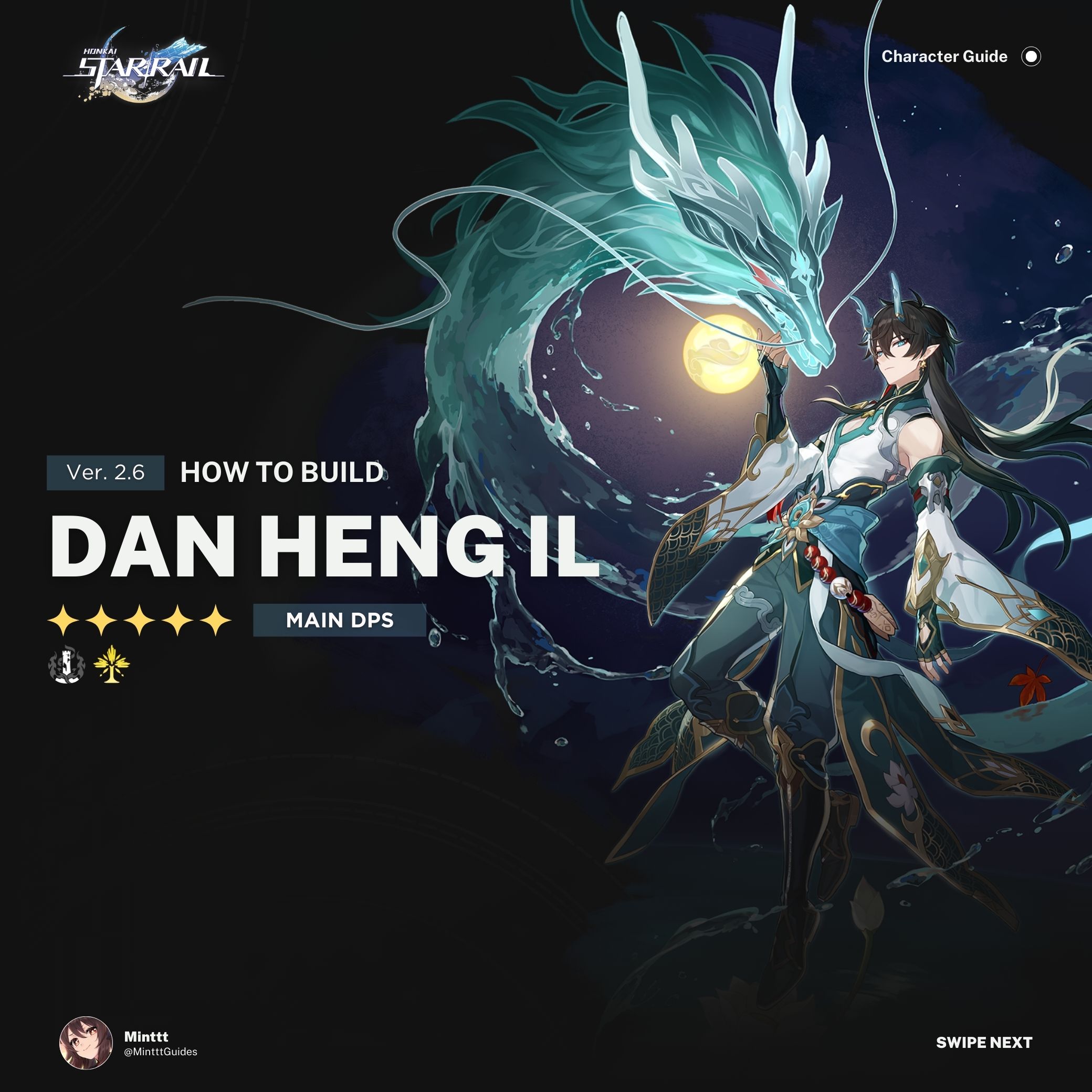 DAN HENG • IMBIBITOR LUNAE - RECAP BUILD GUIDE (V2.6) | HONKAI: STAR ...