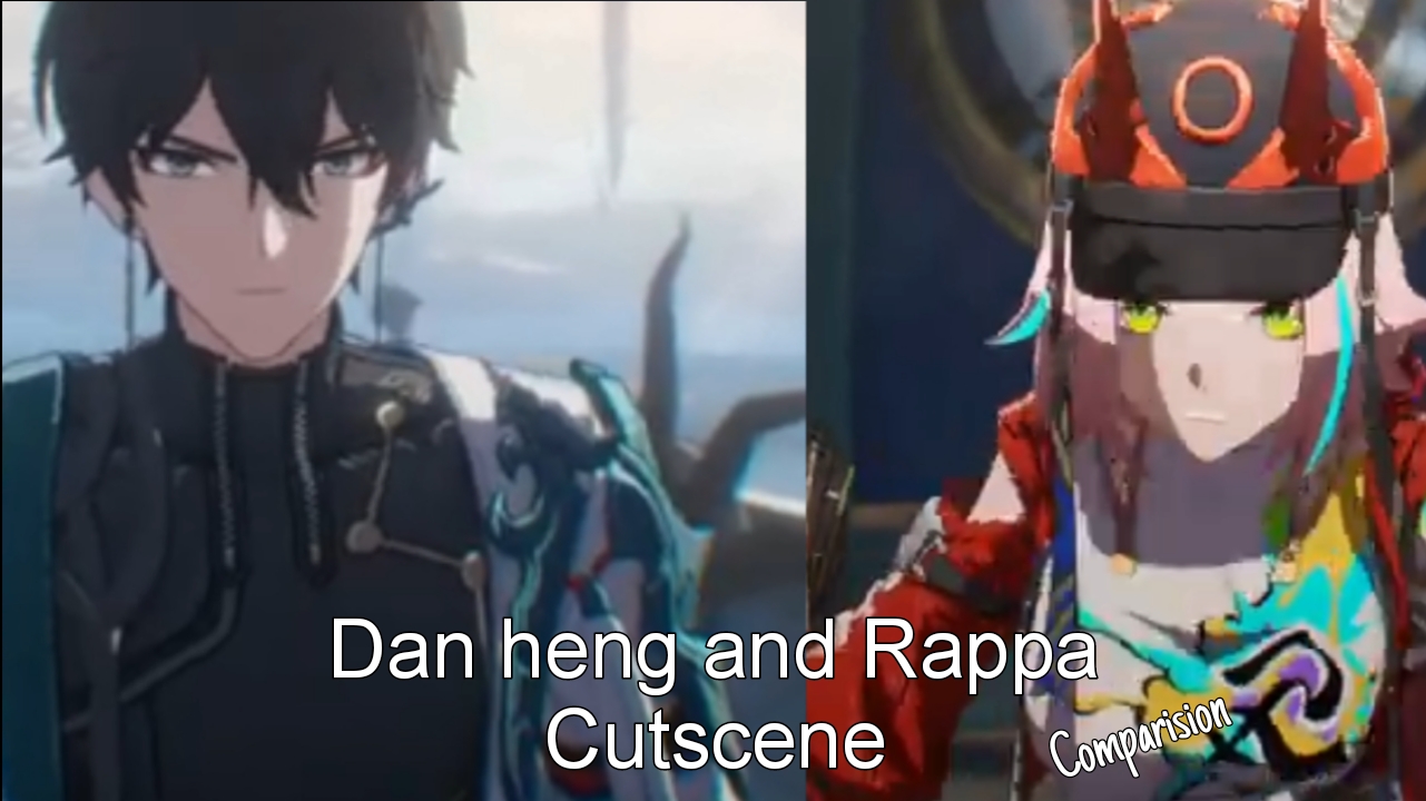 Dan heng and Rappa cutscene comparision Honkai: Star Rail | HoYoLAB