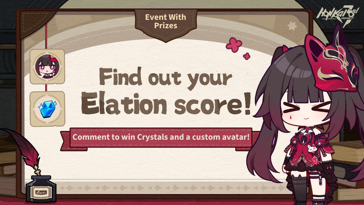 [Event With Prizes] Find out your Elation score! Participate to win ...