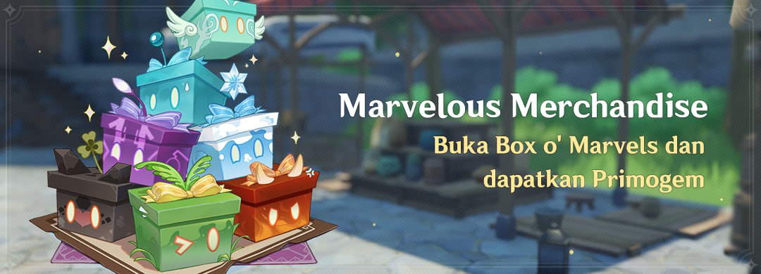 🎉 Event "Marvelous Merchandise": Buka Box o' Marvels dan Dapatkan ...