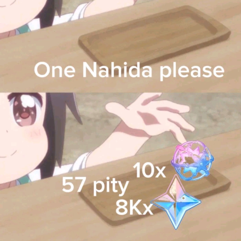 (ONE Nahida please) #meme #Nahida Genshin Impact | HoYoLAB