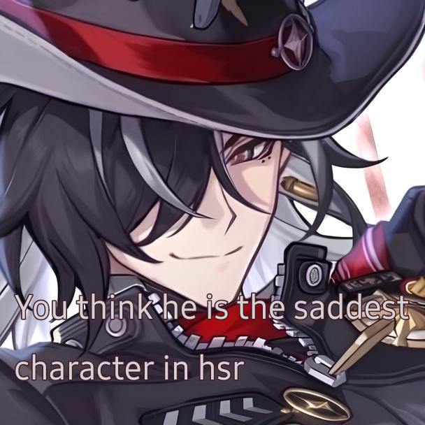 What I think of you based on your favorite hsr character pt. 2 Honkai ...