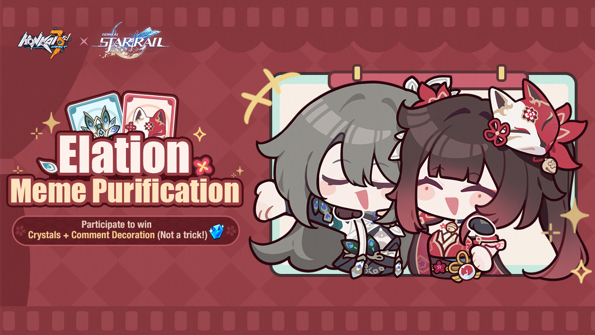 Elation Meme Purification Honkai Impact 3rd | HoYoLAB