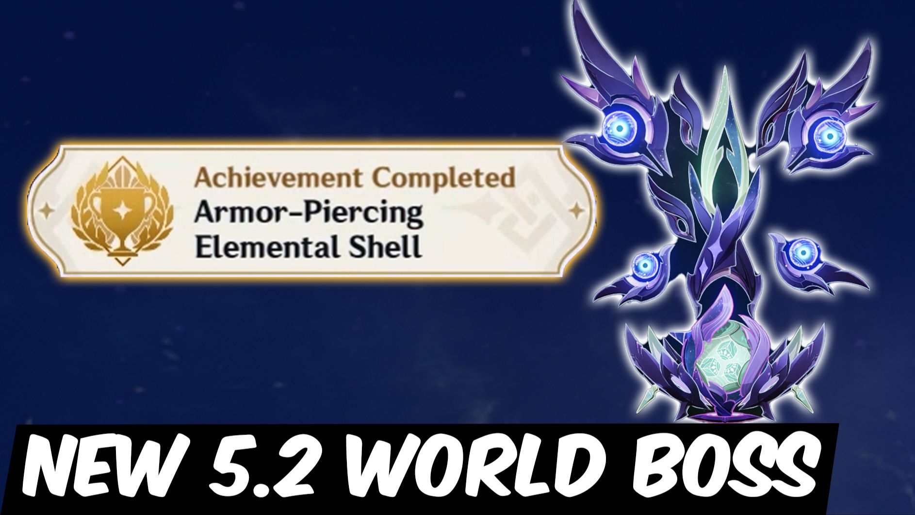 New Natlan 5.2 World Boss Armor Piercing Elemental Shell Hidden ...