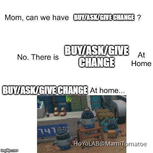 Mom can we have Buy/Ask/Give Change?? Zenless Zone Zero | HoYoLAB