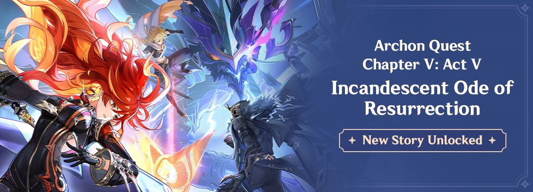 New Story Unlocked - Archon Quest Chapter V: Act V Genshin Impact | HoYoLAB
