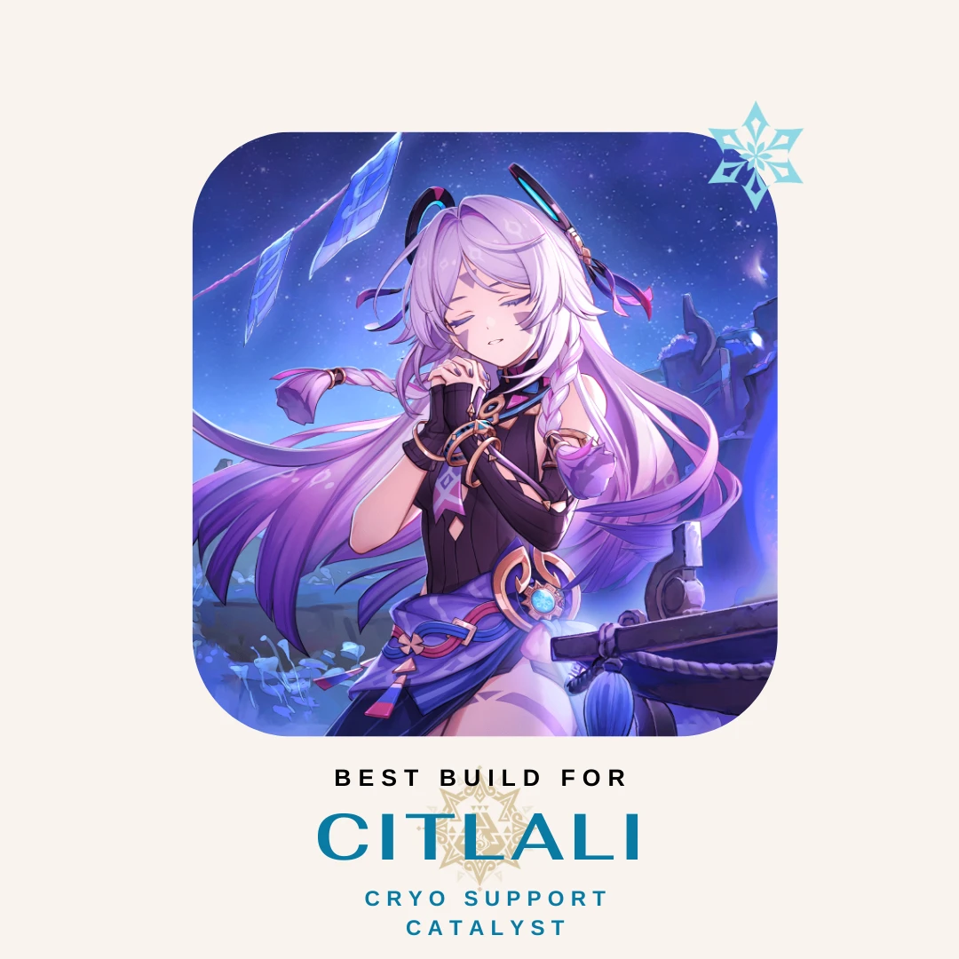 Citlali Build Genshin Impact | HoYoLAB