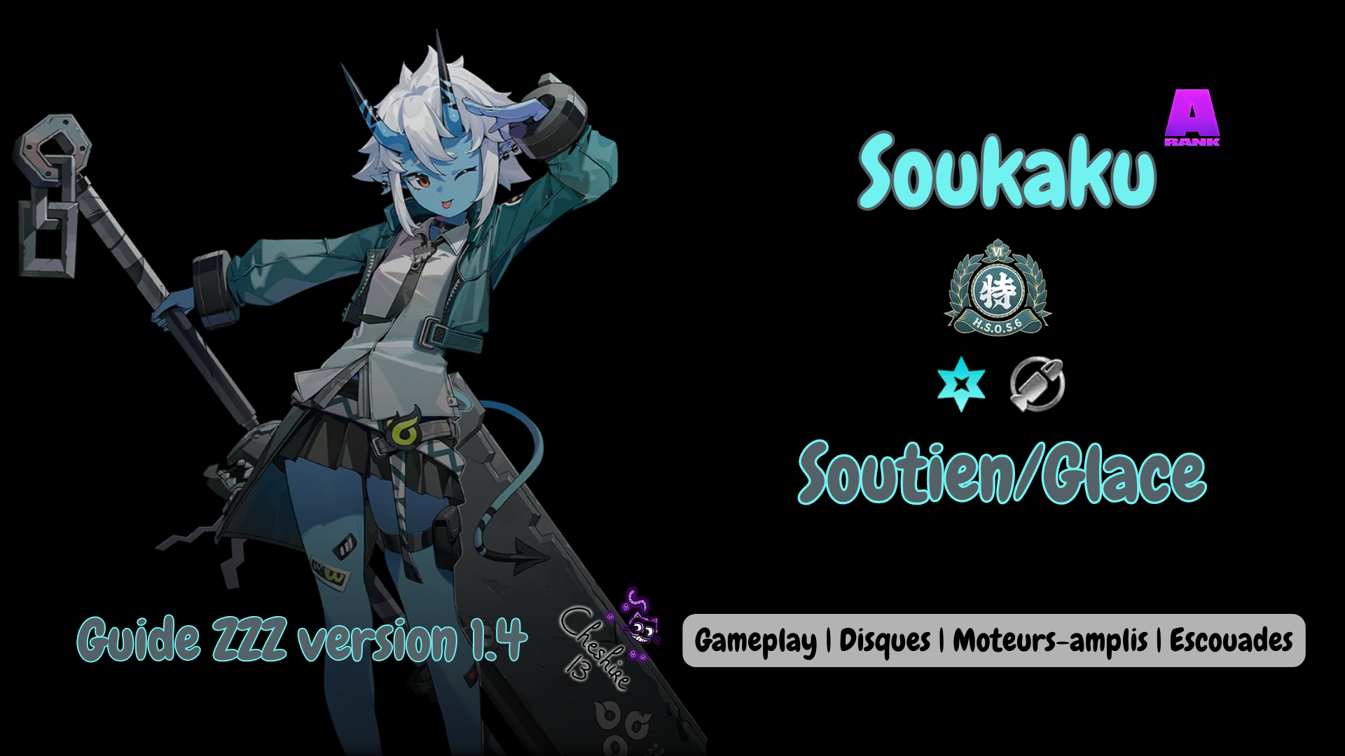 #Guide des agents# Soukaku : comment se joue t-elle, quels équipements ...