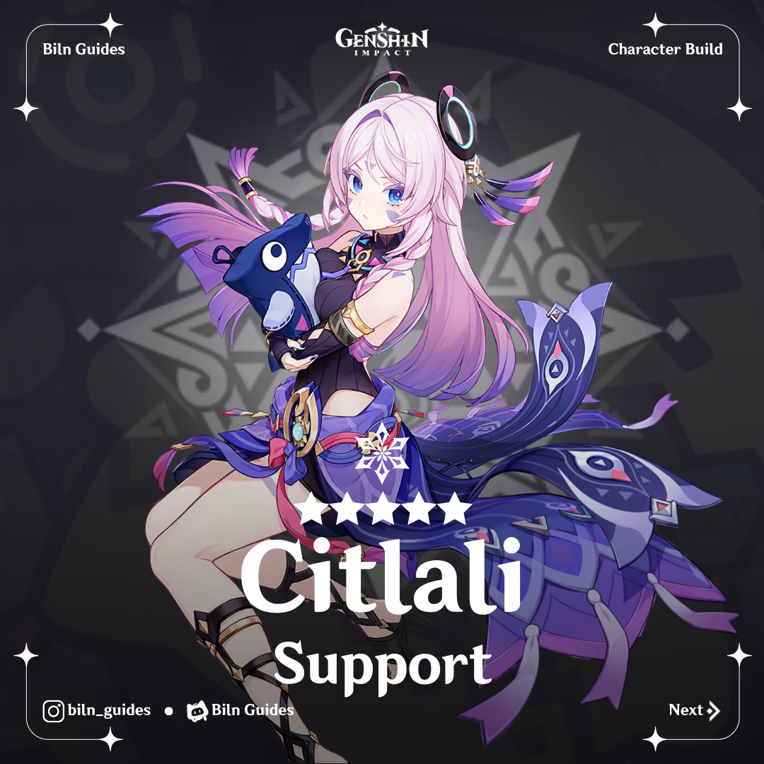 (5.3) Citlali Build Guide as Support Genshin Impact | HoYoLAB