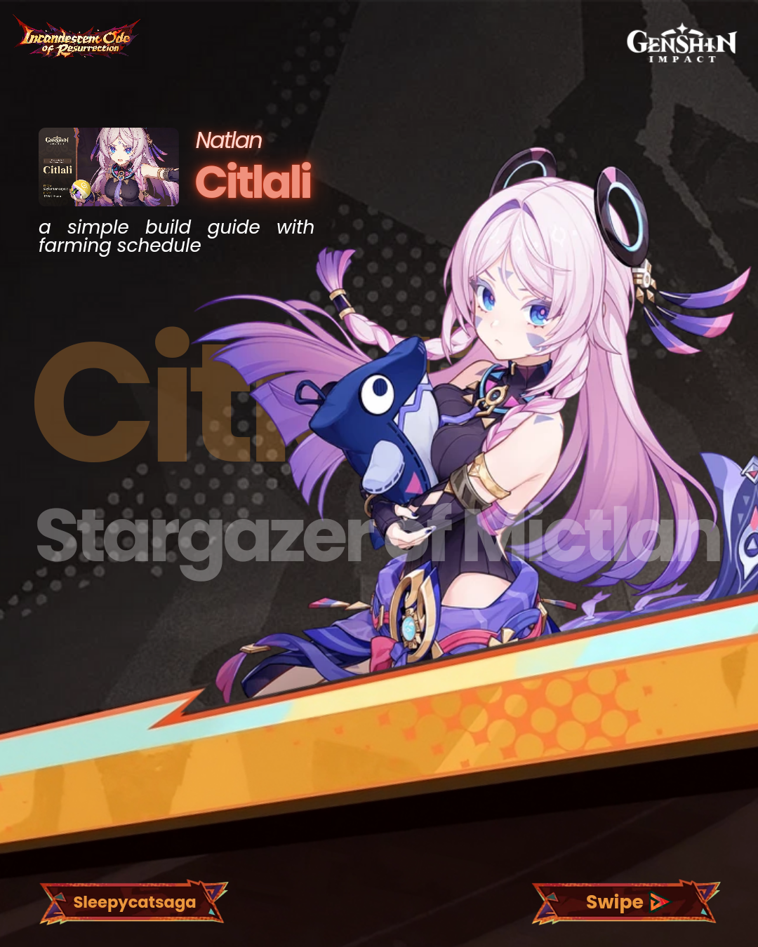 Sleepy Build : Citlali!! Genshin Impact | HoYoLAB