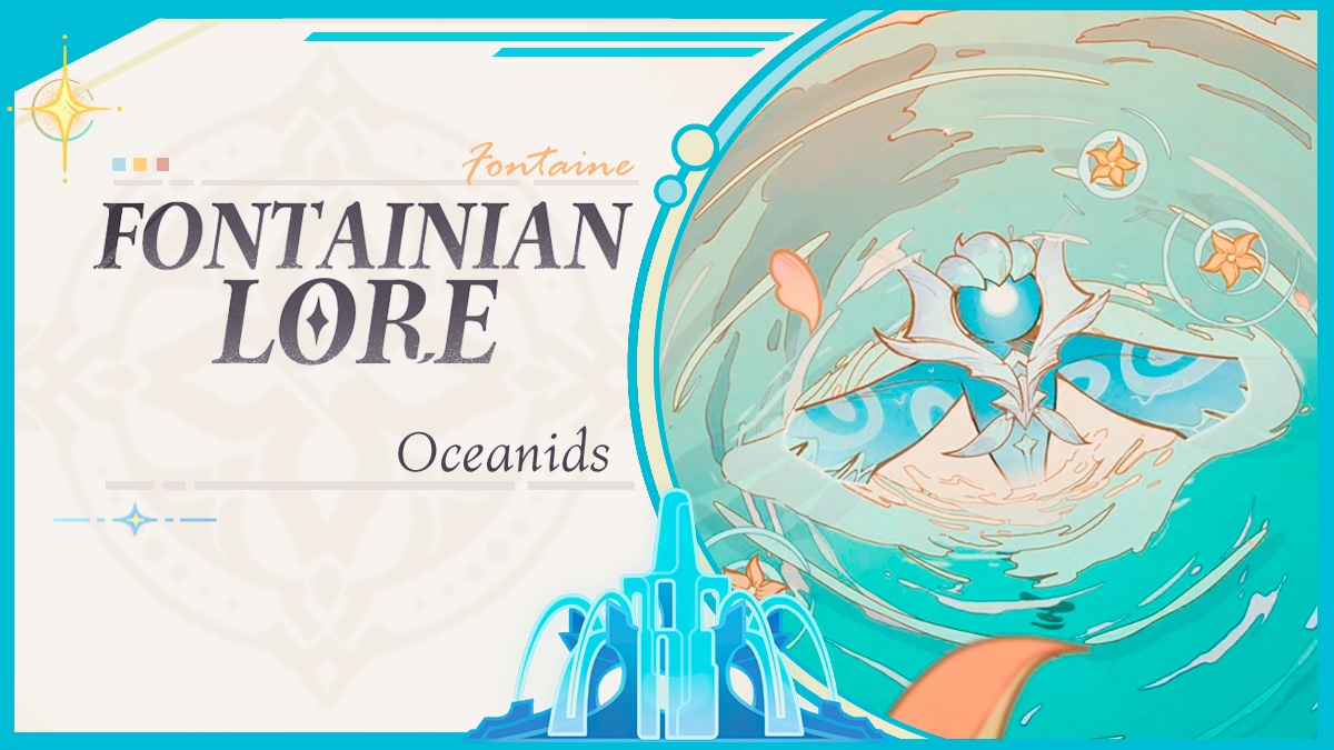 Fontainian Lore: Oceanids Genshin Impact | HoYoLAB
