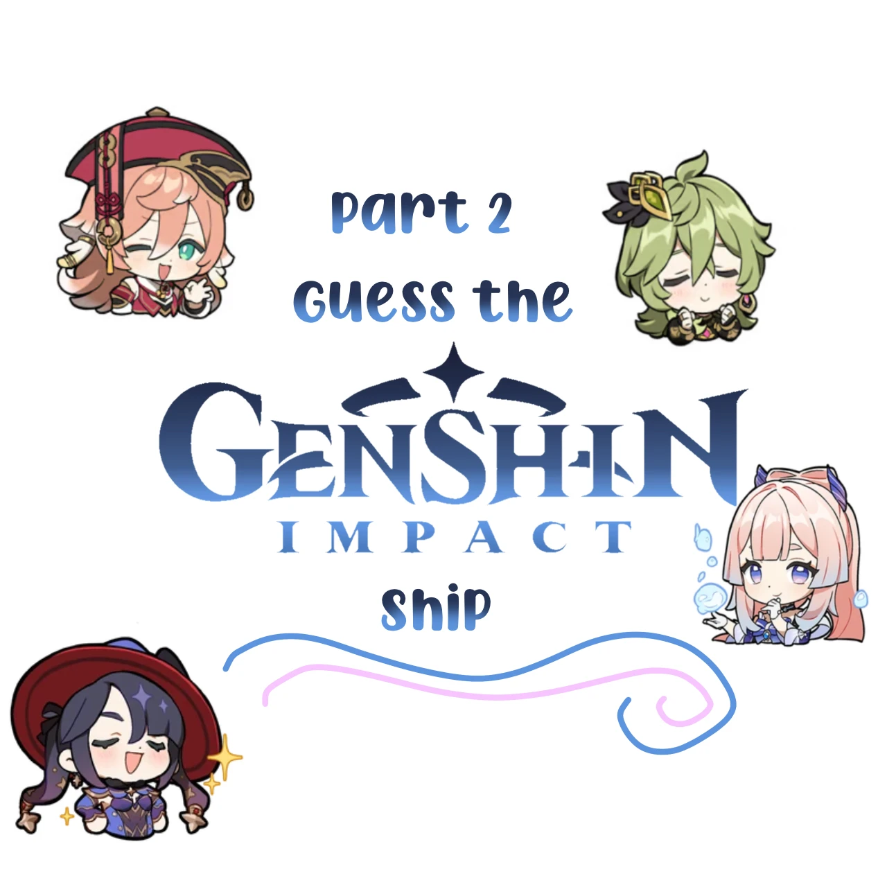 Guess the Genshin ship Part 2 Genshin Impact | HoYoLAB