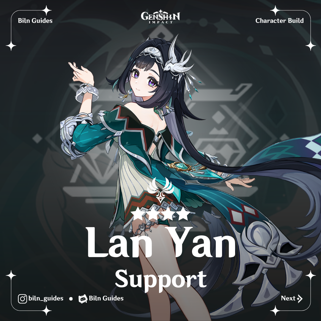 (5.3) Lan Yan Build Guide as Support Genshin Impact | HoYoLAB