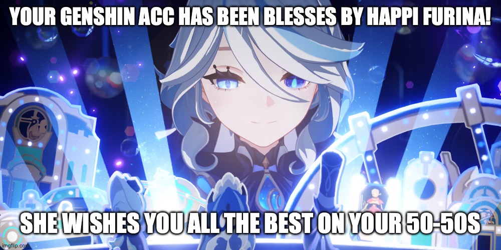 Happy Furina blessings! Genshin Impact | HoYoLAB